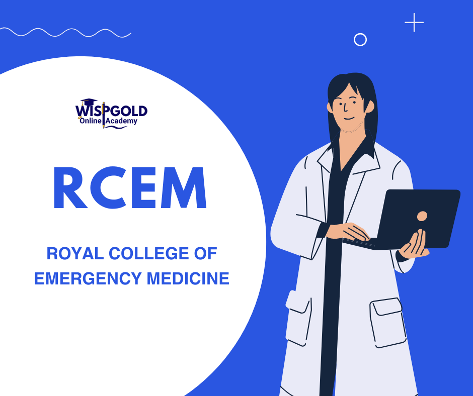 RCEM (Royal College of Emergency Medicine) Certification Course - UK ...